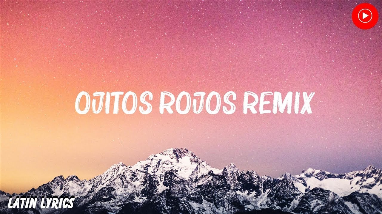 BLESSD x RYAN CASTRO - OJITOS ROJOS REMIX (Letra) - YouTube