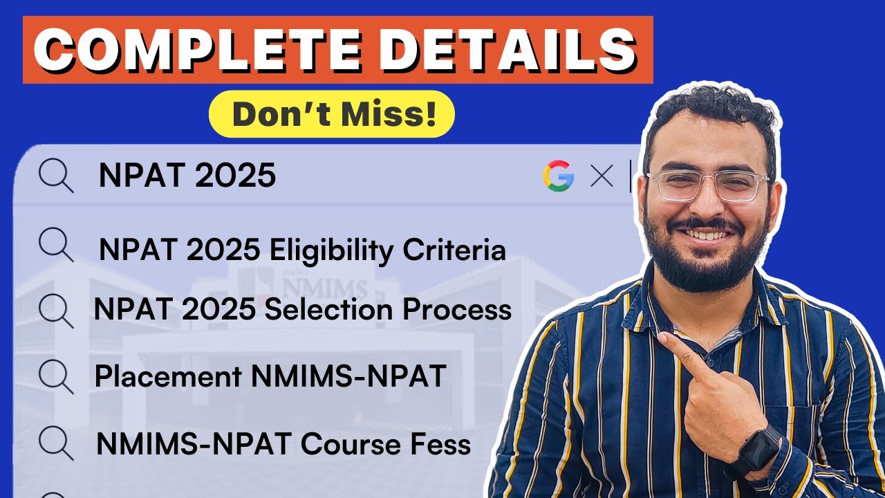 All you need to know About NPAT 2025 | Eligibility Criteria | Selection ...
