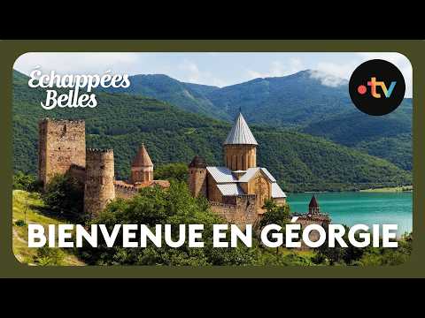 Bienvenue en Géorgie - Échappées belles