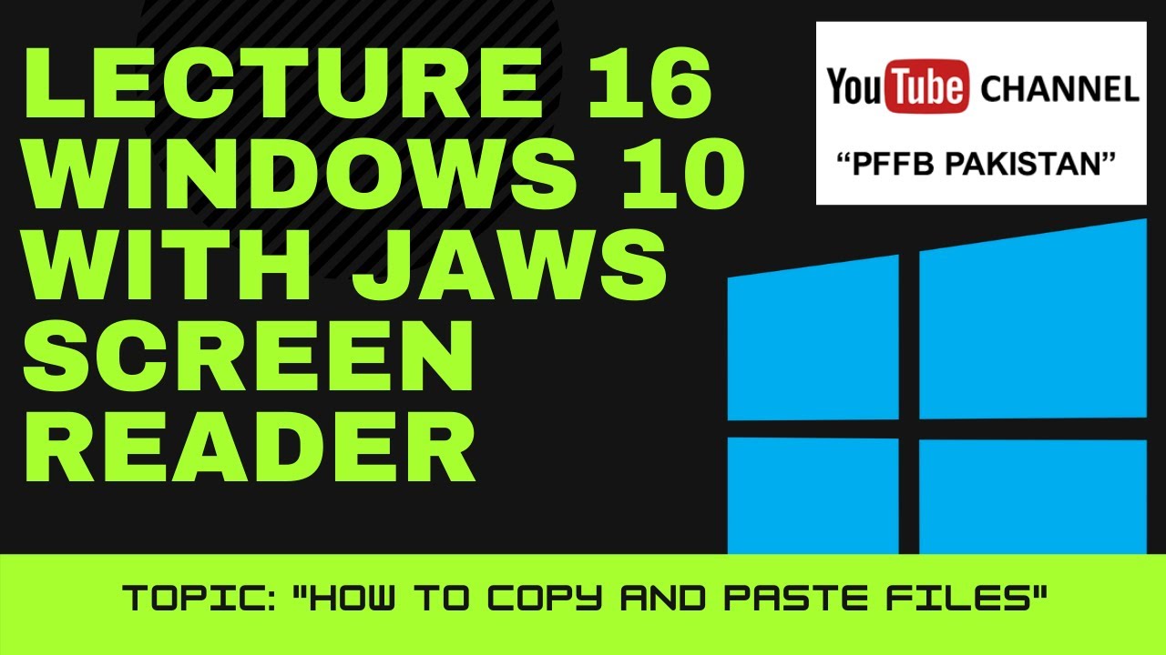 Lecture 16 Windows 10 Tutorials For Visually Impaired How To Copy And Paste Folders And Files Lecture 16 Windows 10 Tutorials For Visually Impaired How To Copy And Paste Folders And Files