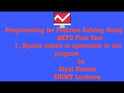 Matrix symmetric program in C - YouTube
