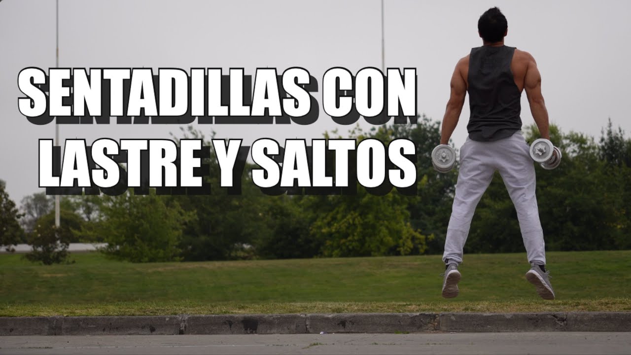 SENTADILLAS CON SALTOS y LASTRE | Weighted Jump Squats | HAZLO ASÍ ...