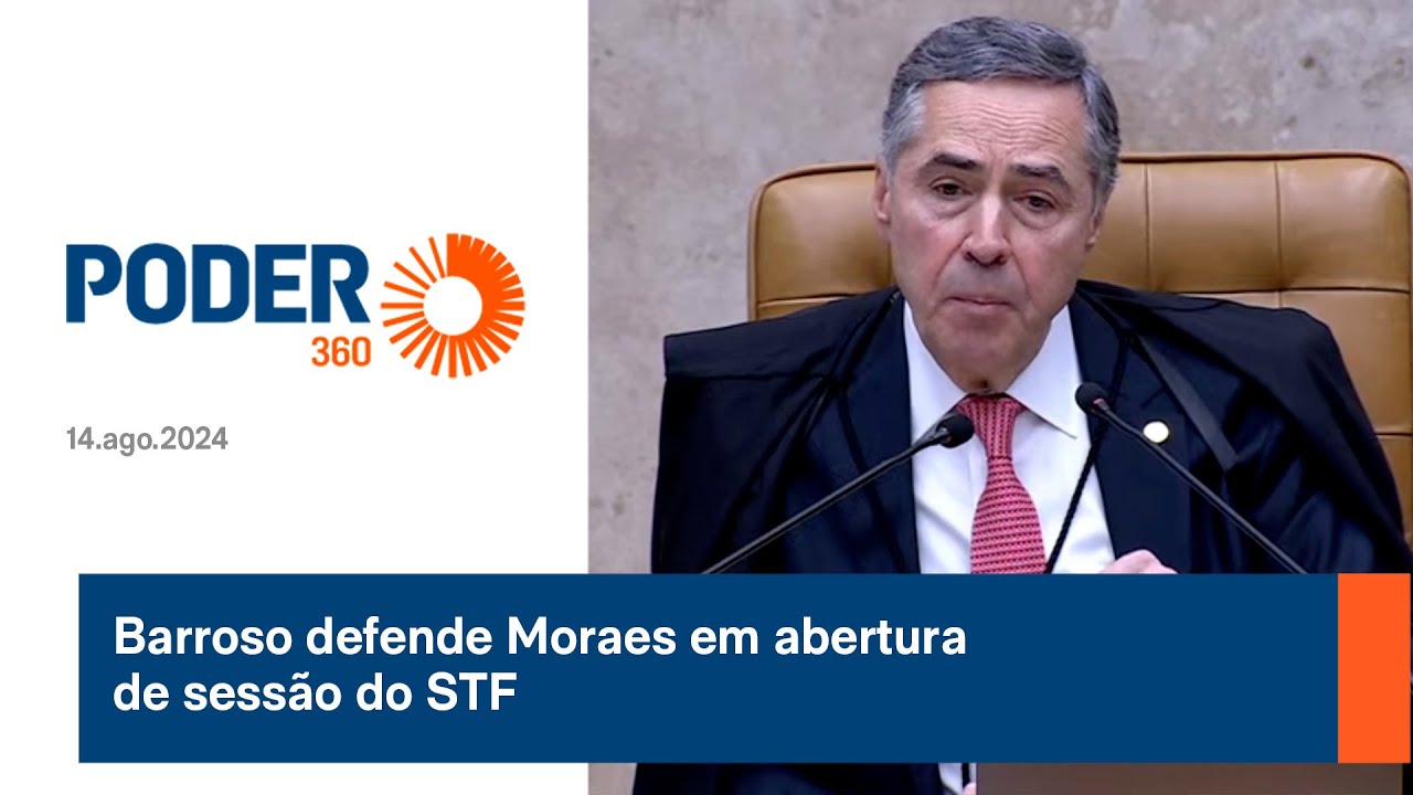 Barroso defende Moraes em abertura de sessão do STF - YouTube