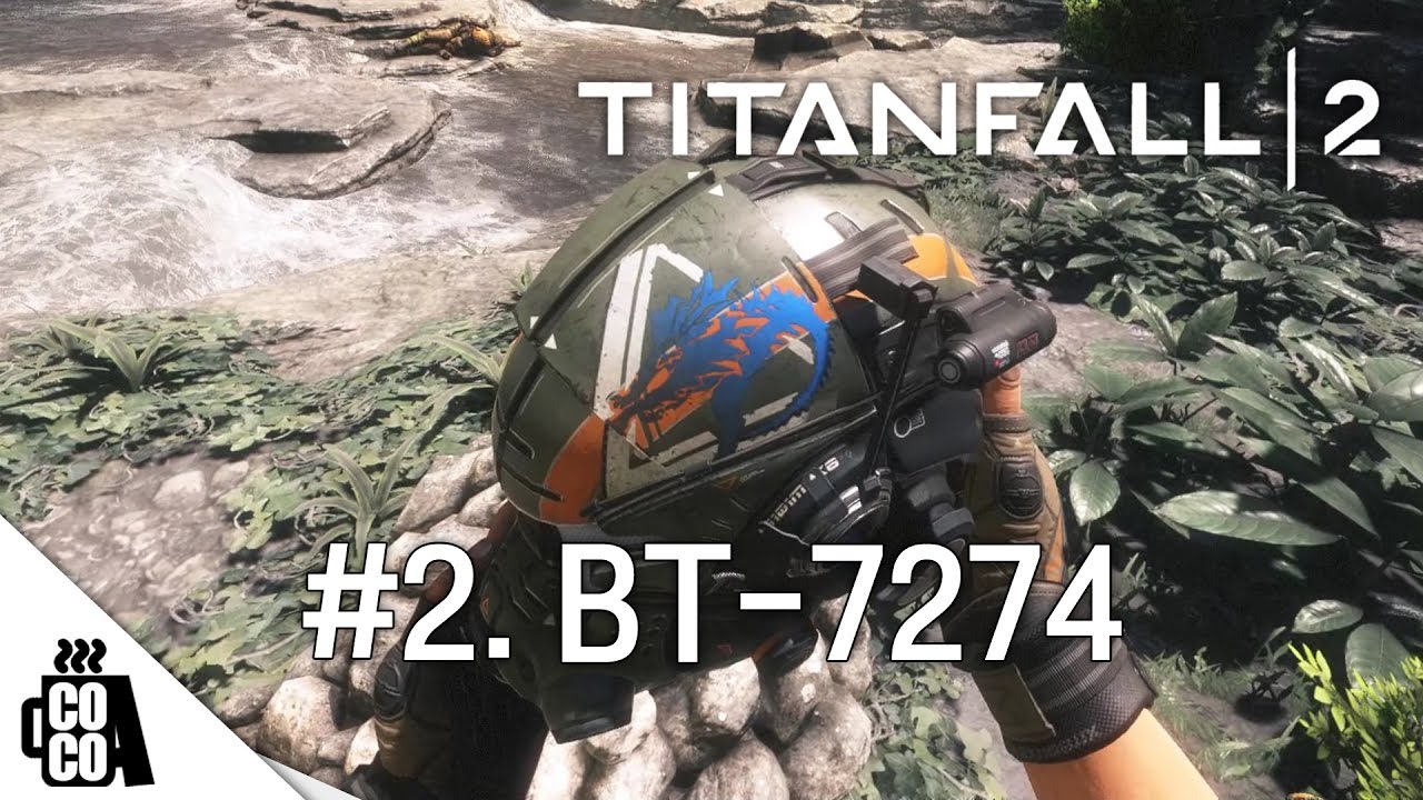 타이탄폴2 캠페인 싱글플레이 영상 - #2. BT-7274 - YouTube