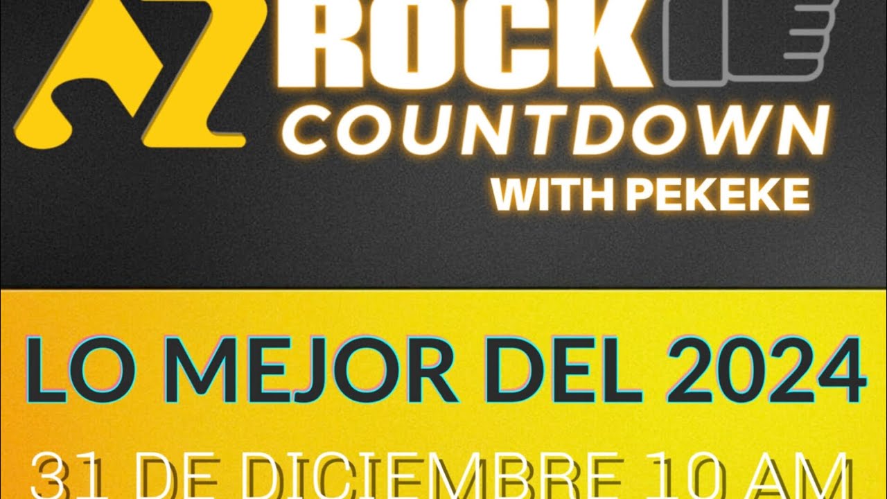 AZ Rock Countdown. Lo Mejor del 2024 International. - YouTube