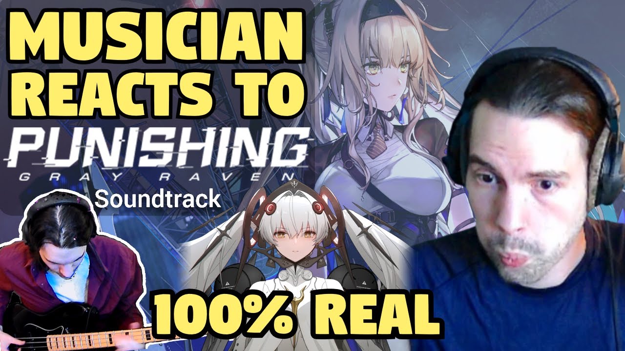 Musician Reacts To Punishing: Gray Raven OST - RabbitJ / Vanguard Sound ...