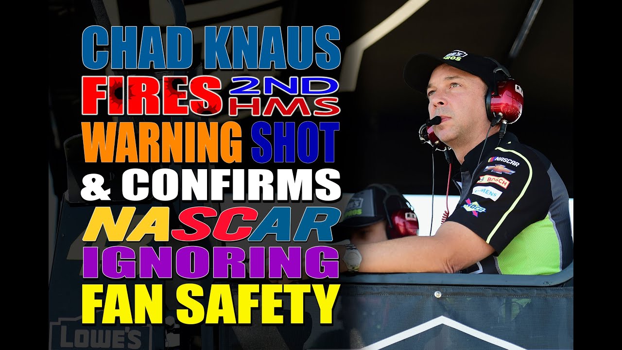 Chad Knaus Fires Second Hendrick Motorsports Warning Shot and Confirms ...