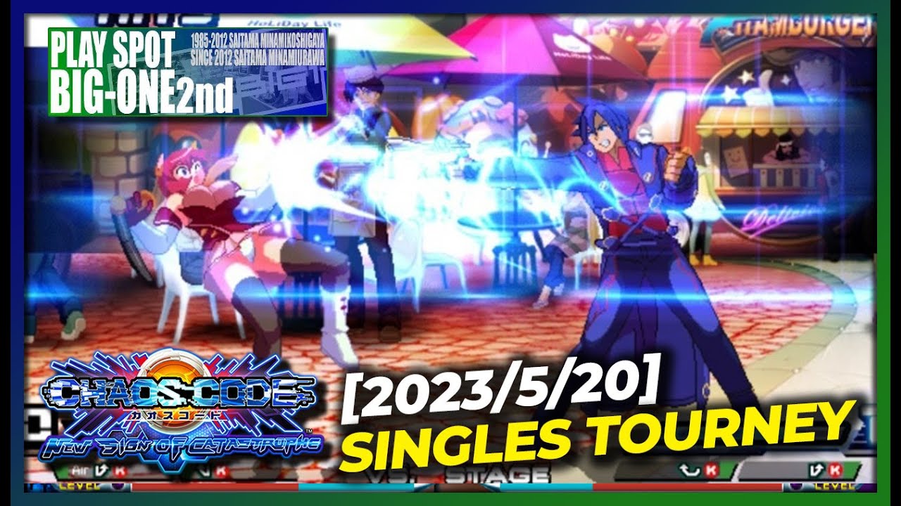 Chaos Code Tournament @ BIG-ONE 2nd Arcade [2023/5/20] - YouTube