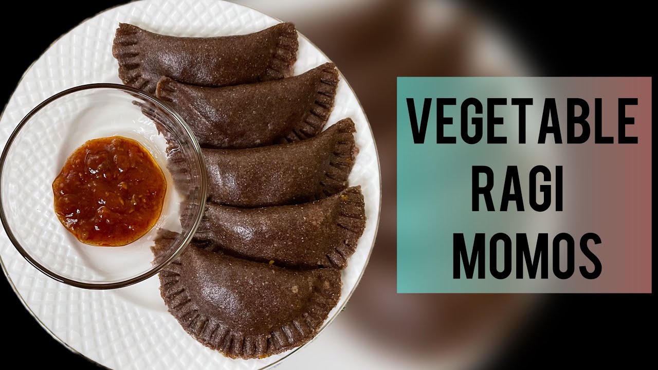 Tasty & Healthy Ragi Momos | Veg Momos Recipe | Vegetable Ragi Momos ...