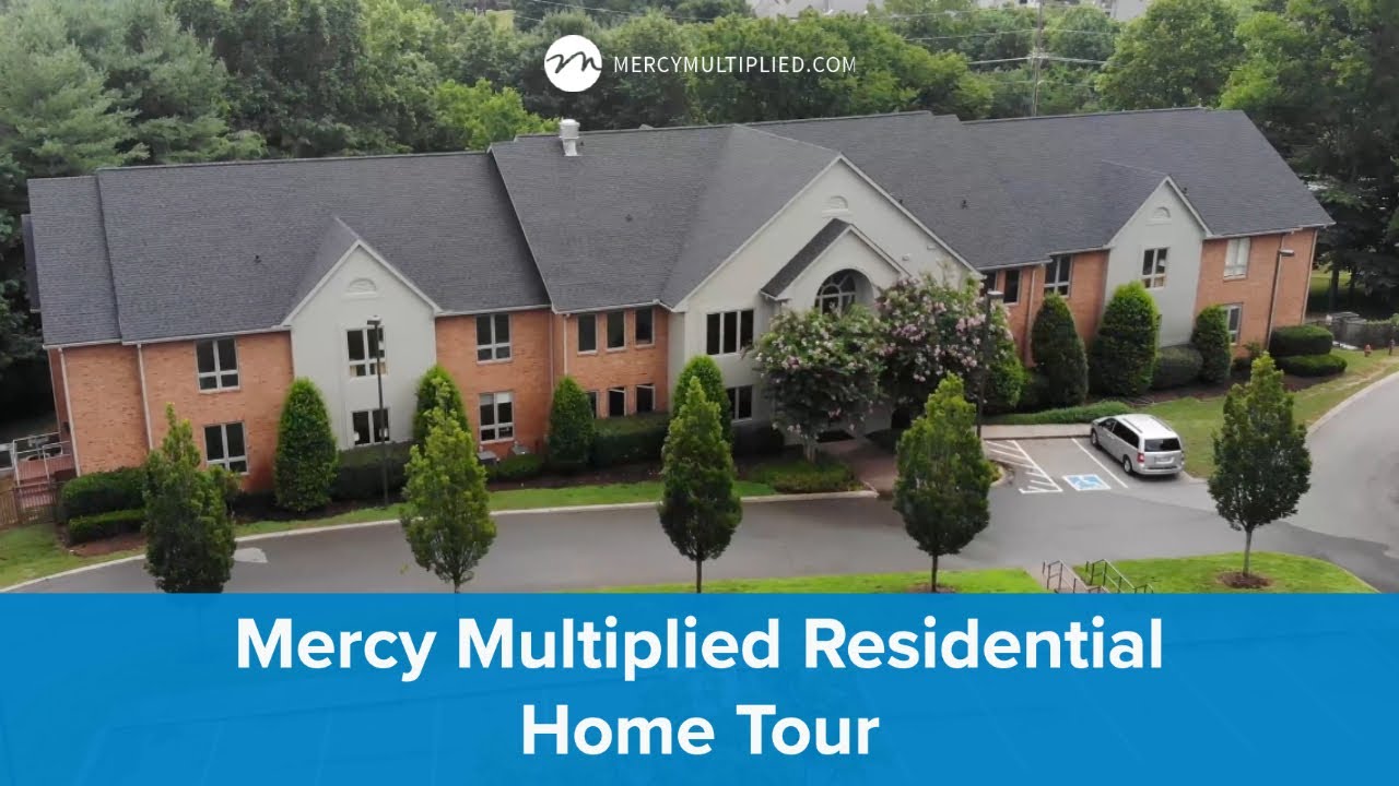 Mercy Multiplied Residential Home Tour - YouTube