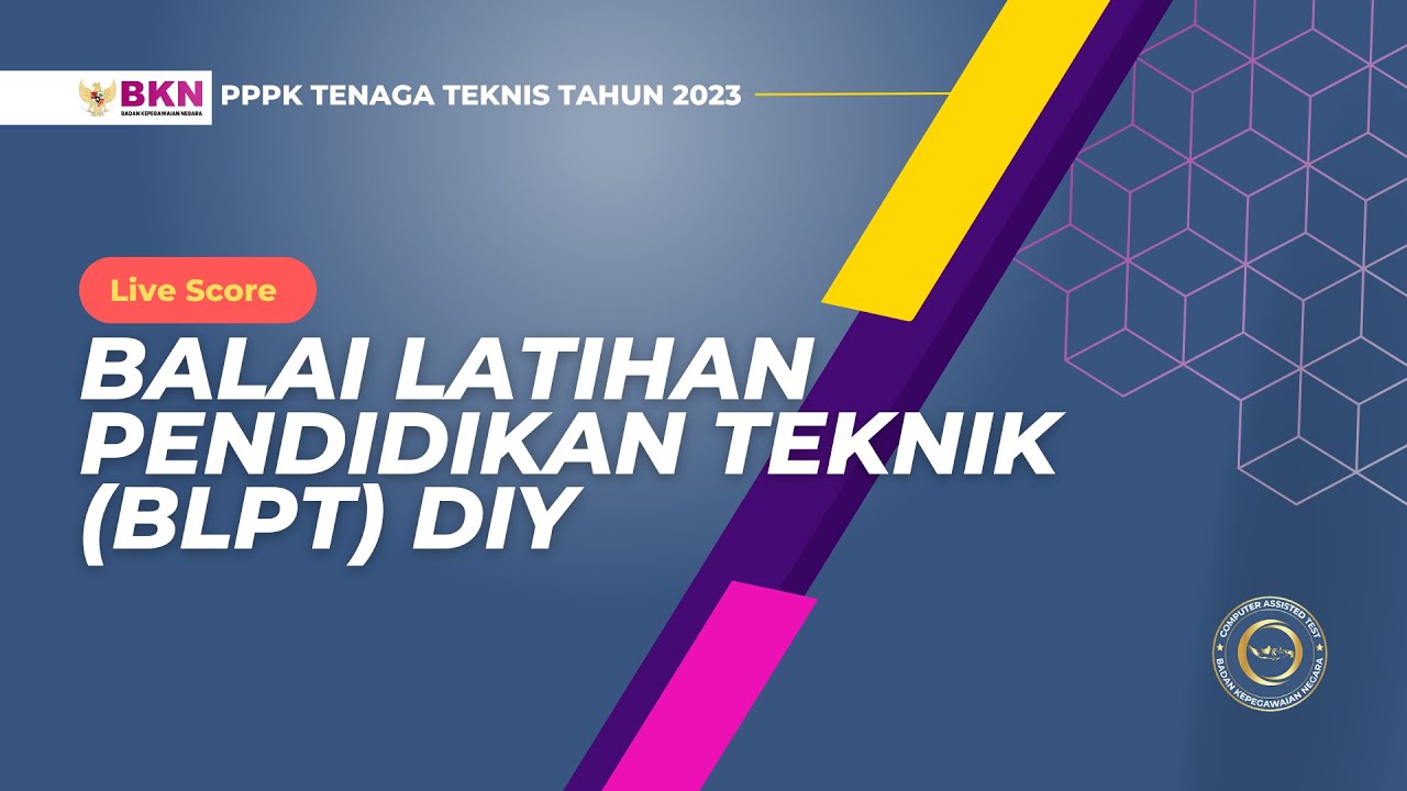 BLPT Yogyakarta | PPPK Teknis 2023 | Pemerintah Prov.DIY | Sesi 3 | 18 ...
