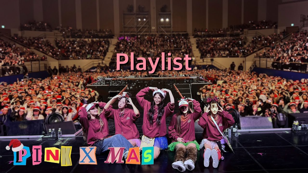 [𝑨𝑷𝑰𝑵𝑲 𝑷𝑳𝑨𝒀𝑳𝑰𝑺𝑻💖🎧] Merry Pink Christmas (에이핑크 241222 핑클콘 막콘 플레이리스트 8d ...