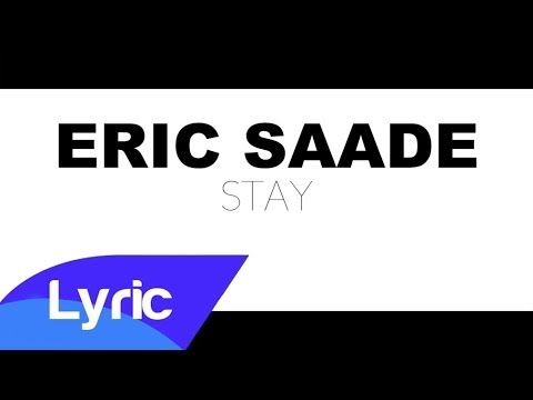 Eric Saade - Stay (Lyric Video)