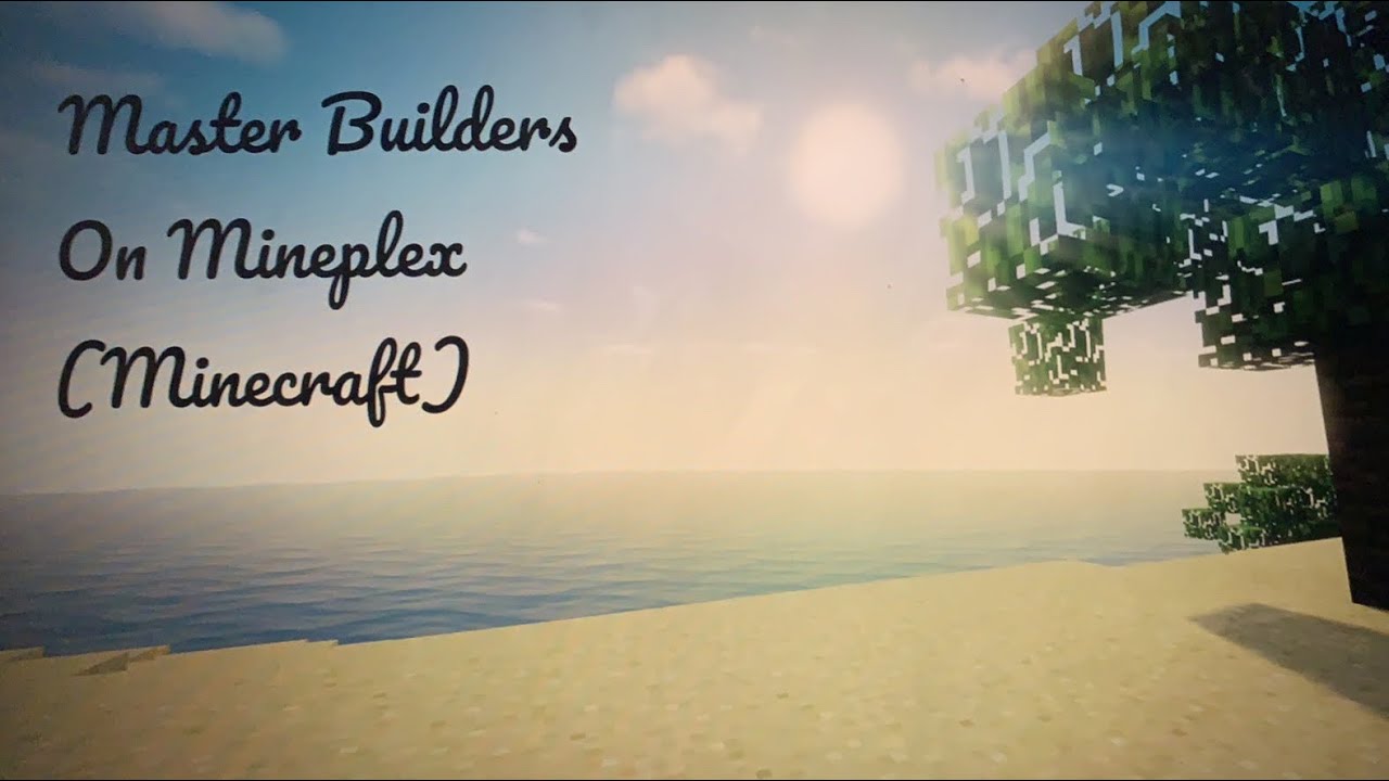 Master builders - Mineplex server - Minecraft - YouTube
