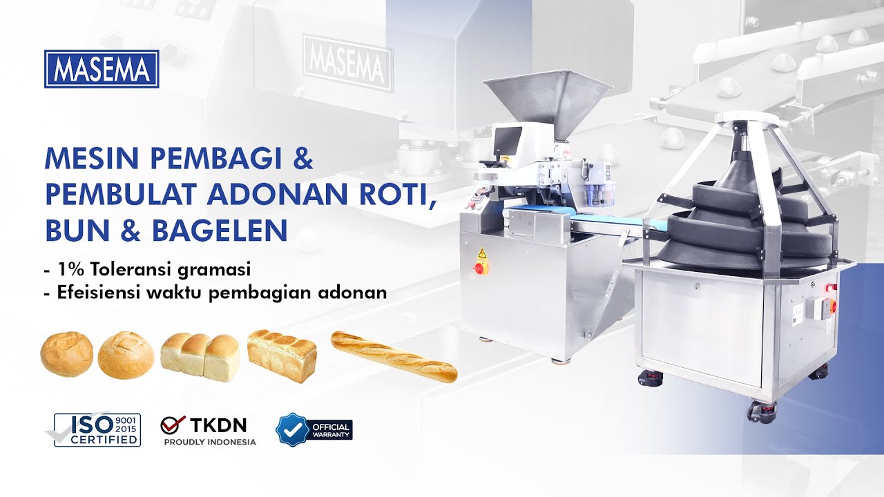 Mesin Pembagi & Pembulat Adonan Roti, Bun dan Bagelen - Continous ...