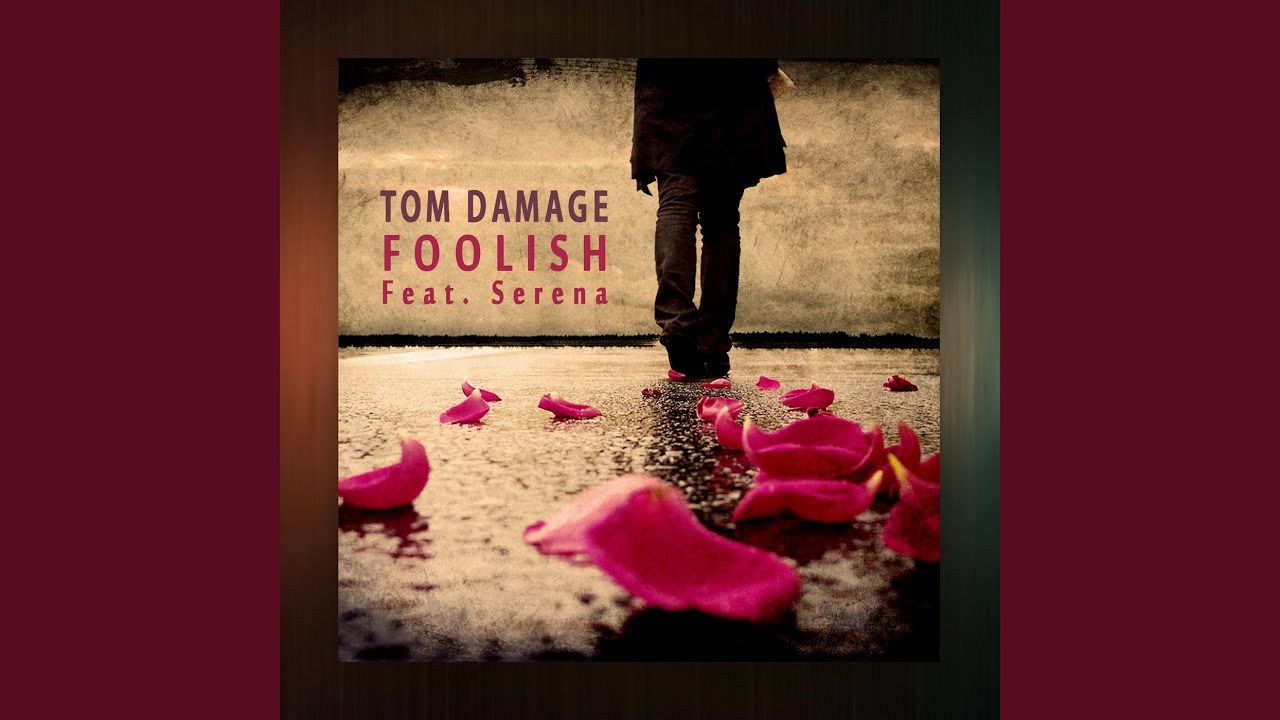 Foolish (feat. Serena) - YouTube Music