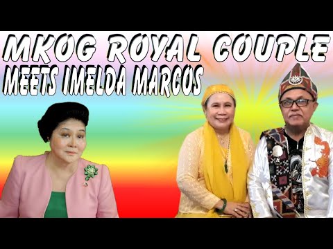 MKOG Royal Couple Nakipagkita Kay Imelda Marcos-Queen Helen Abdurajak ...