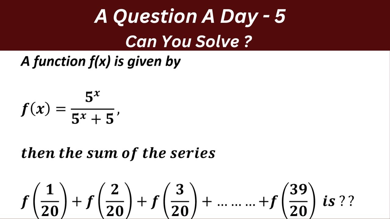 A Question A Day -5 | Functions | Jee Main | Jee Advanced | NDA | MT ...