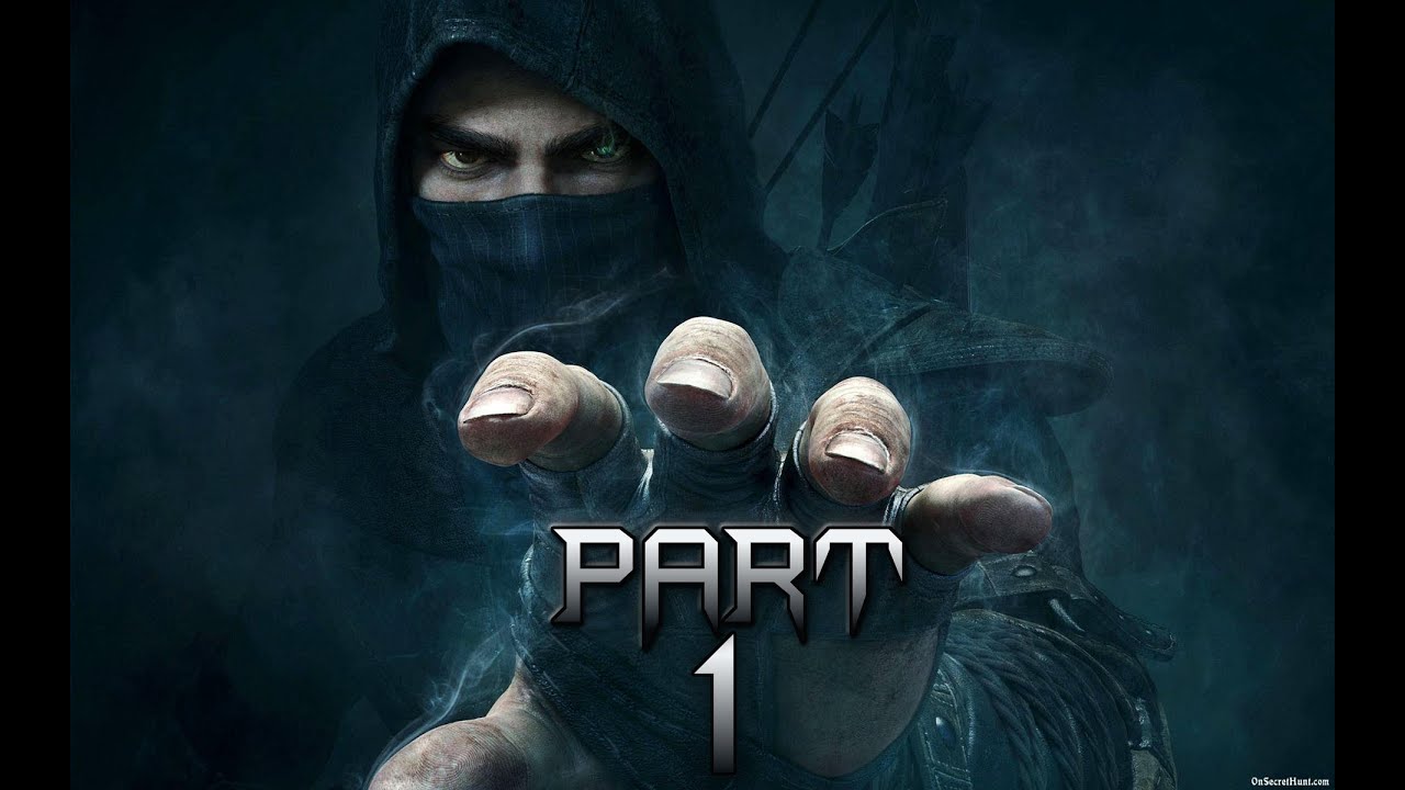 Thief Walkthrough Part 1 - YouTube