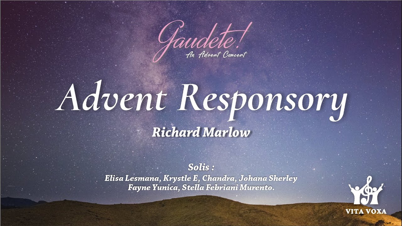 Advent Responsory by Richard Marlow | Gaudete! An Advent Concert - YouTube