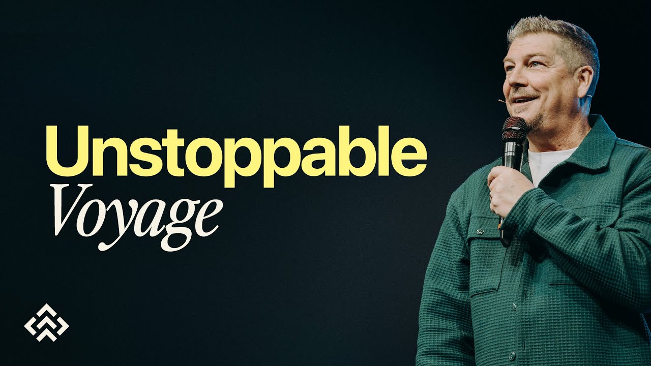 Unstoppable Voyage | Pastor Mike Drury | Pine Hills Church - YouTube