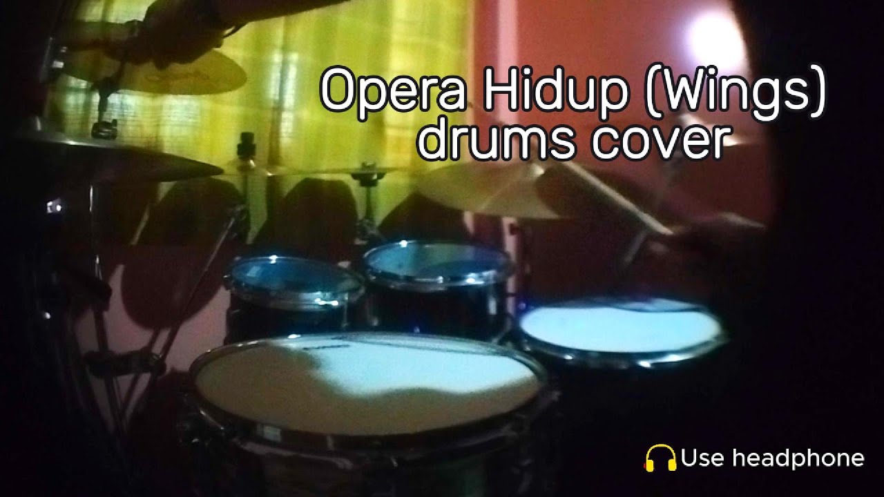 Opera Hidup - Wings (#drumcover by ijamfotoklik) - YouTube