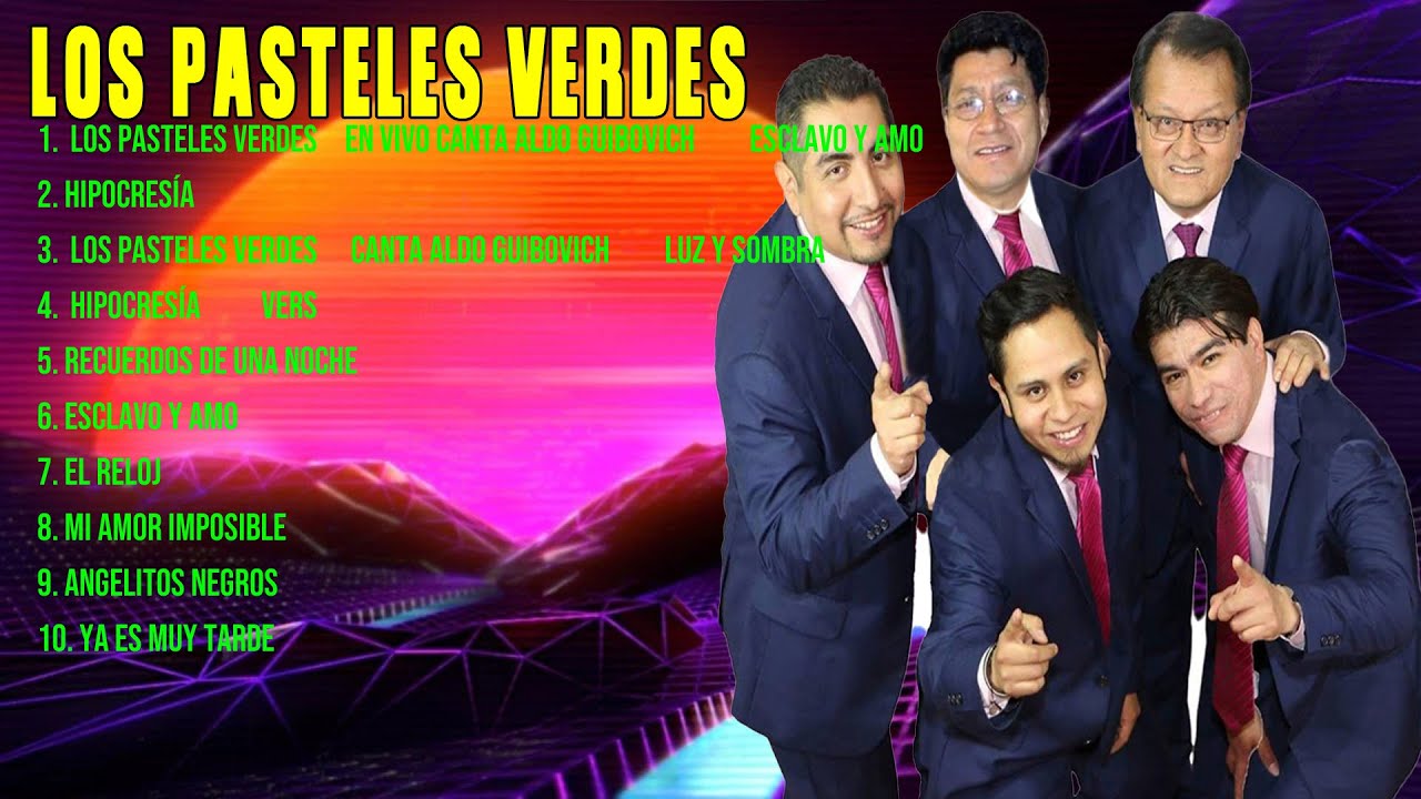 Los Pasteles Verdes ~ Mix Grandes Sucessos Románticas Antigas de Los ...