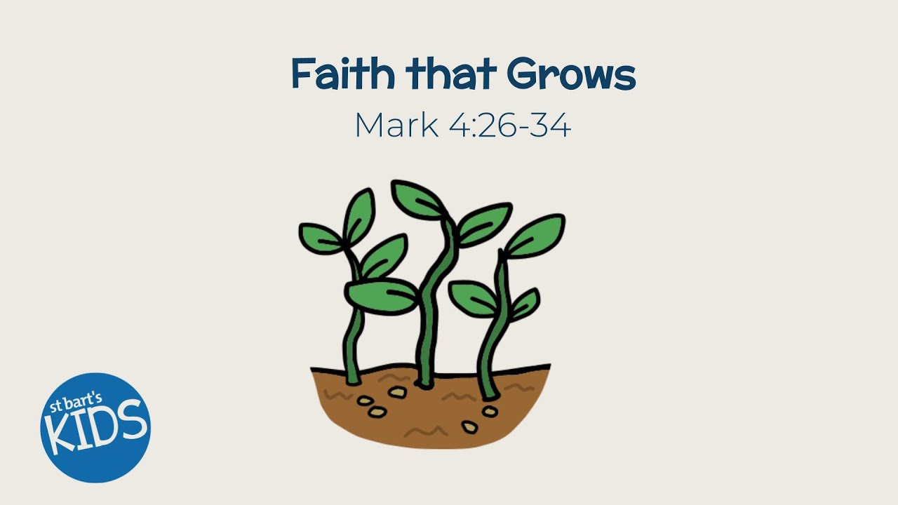 KIDS TALK Faith That Grows Mark 4 26 34 YouTube kids-talk-faith-that-grows-mark-4-26-34-youtube