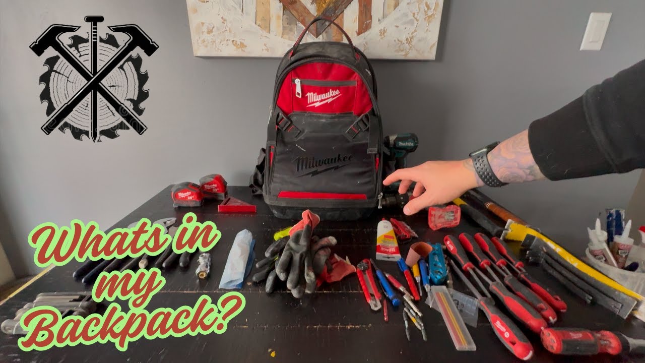 What's in My Backpack? | Essential Tools Every General Carpenter Needs ...