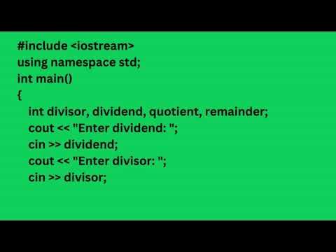 SIMPLE C++ PROGRAM TO FIND QUOTIENT AND REMAINDER - YouTube