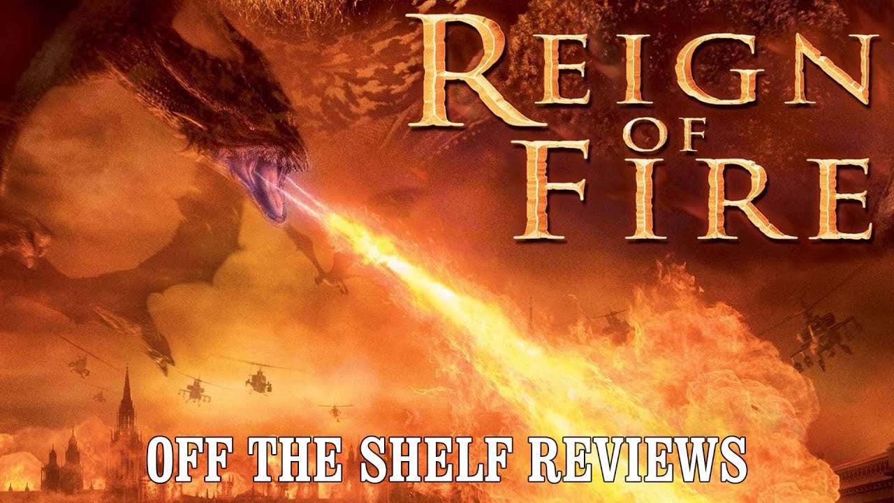 Reign of Fire Review - Off The Shelf Reviews - YouTube