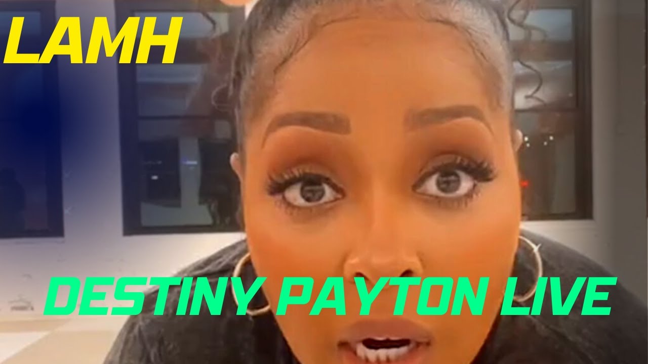 LAMH|DESTINY PAYTON LIVE - YouTube