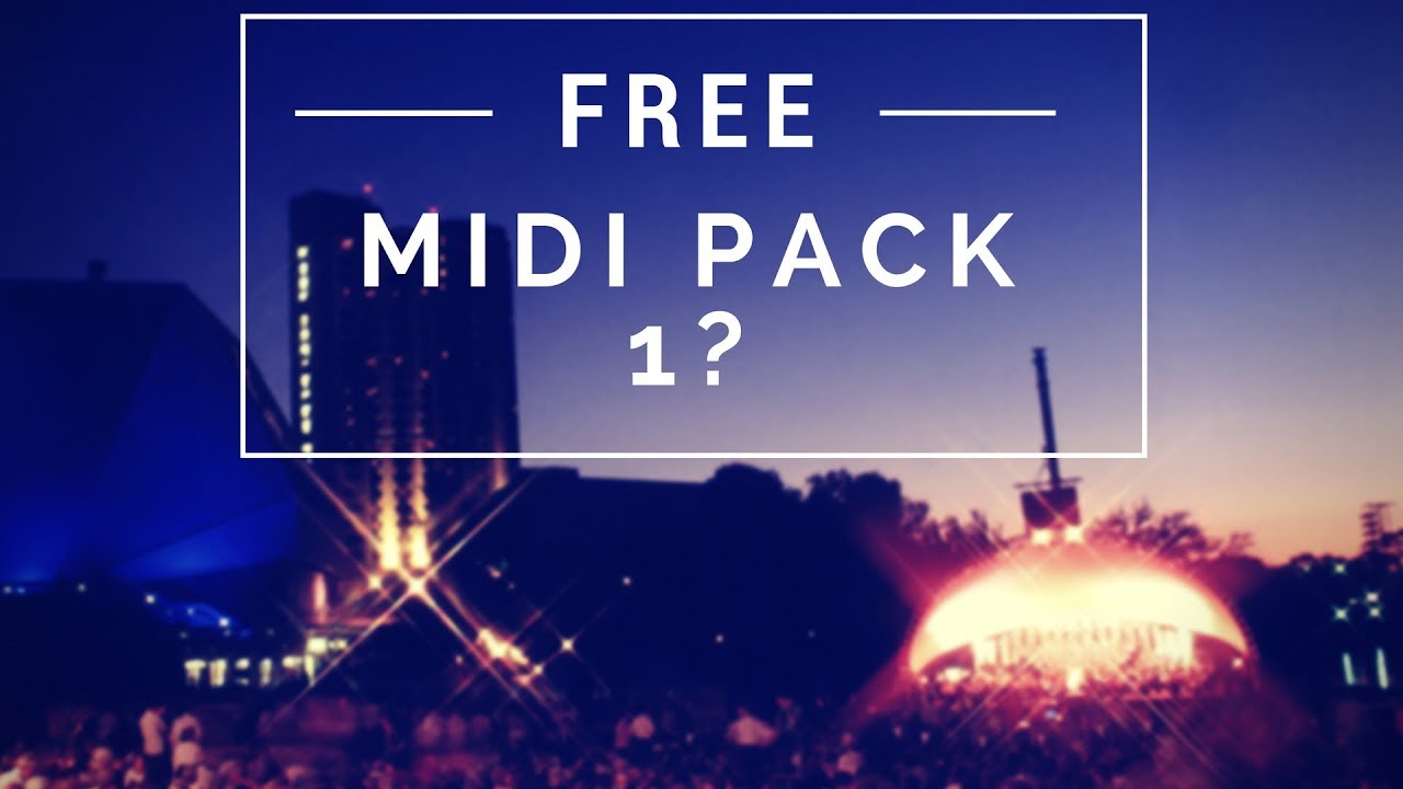 FREE EDM MIDI PACK DOWNLOAD - YouTube