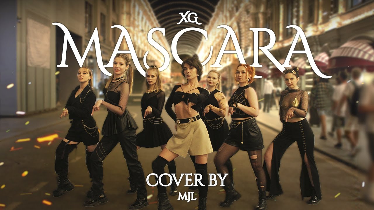 [J-POP IN PUBLIC] [ONE TAKE] XG - 'MASCARA' | Dance Cover by MJL | - YouTube