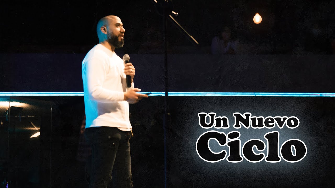 Un Nuevo Ciclo | Ps. Jonathan Carrasco - YouTube