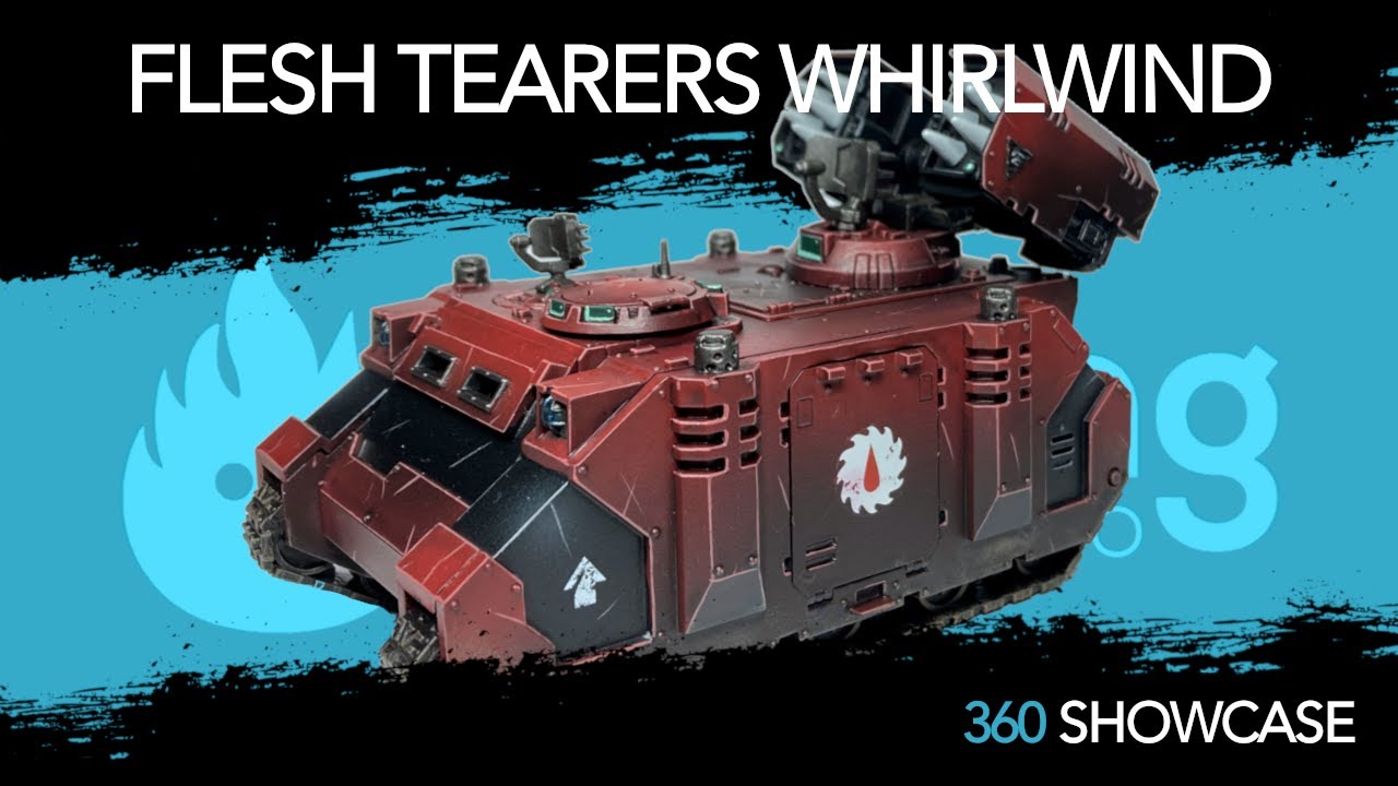 Flesh Tearers Whirlwind | Warhammer 40k | Space Marines - 360 Showcase ...