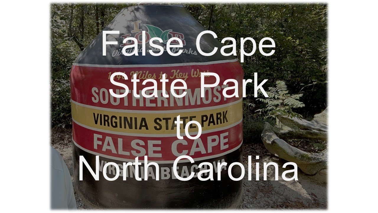 False Cape State Park to North Carolina - YouTube