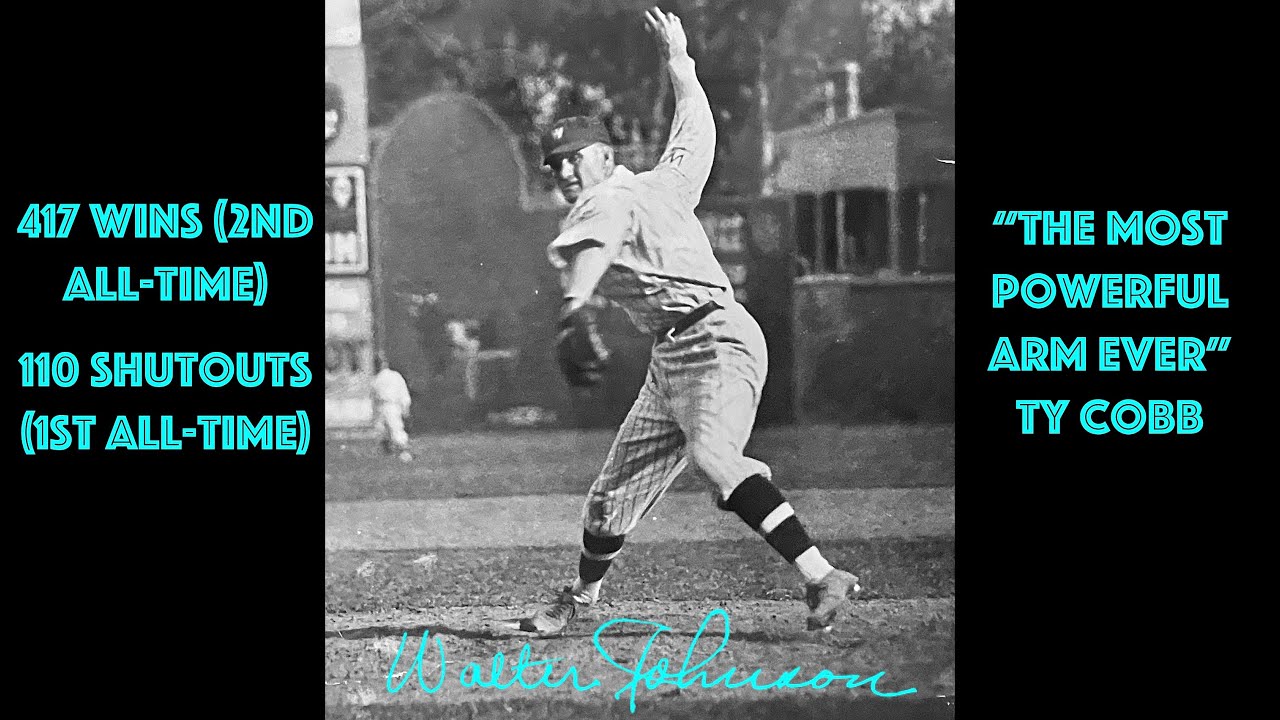 WALTER JOHNSON Pitching Mechanics & Rare Footage | Ultimate Highlights ...