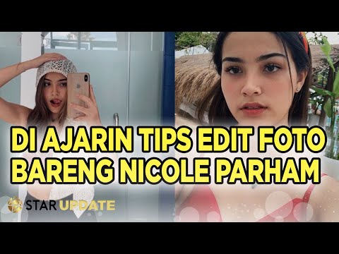 Sudah Cantik !! Ini Trik NICOLE PARHAM \