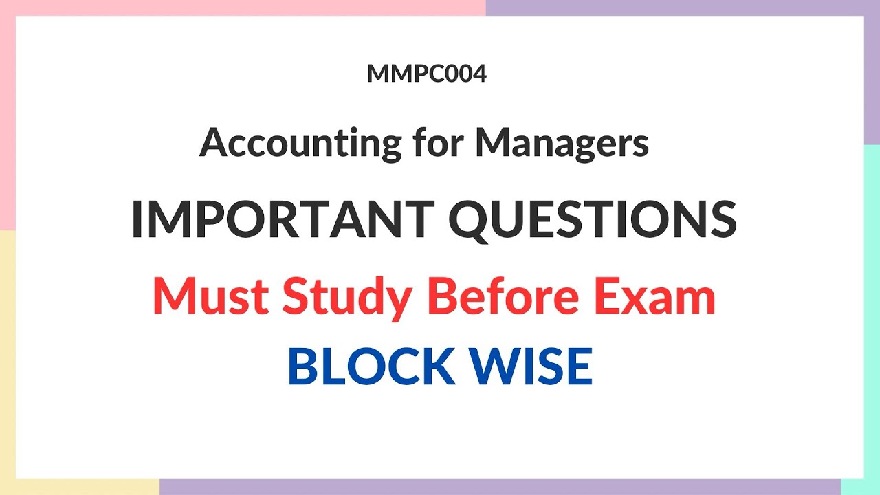 MMPC004 ACCOUNTING FOR MANAGER | IGNOU IMPORTANT QUESTIONS - YouTube