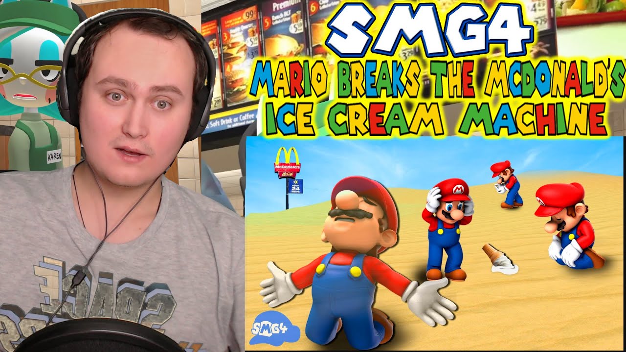 SMG4: Mario Breaks the McDonald's Ice Cream Machine | Reaction - YouTube