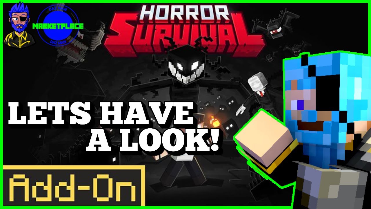 Daz Man Checks Out Horror Survival Add On In Minecraft Bedrock - YouTube