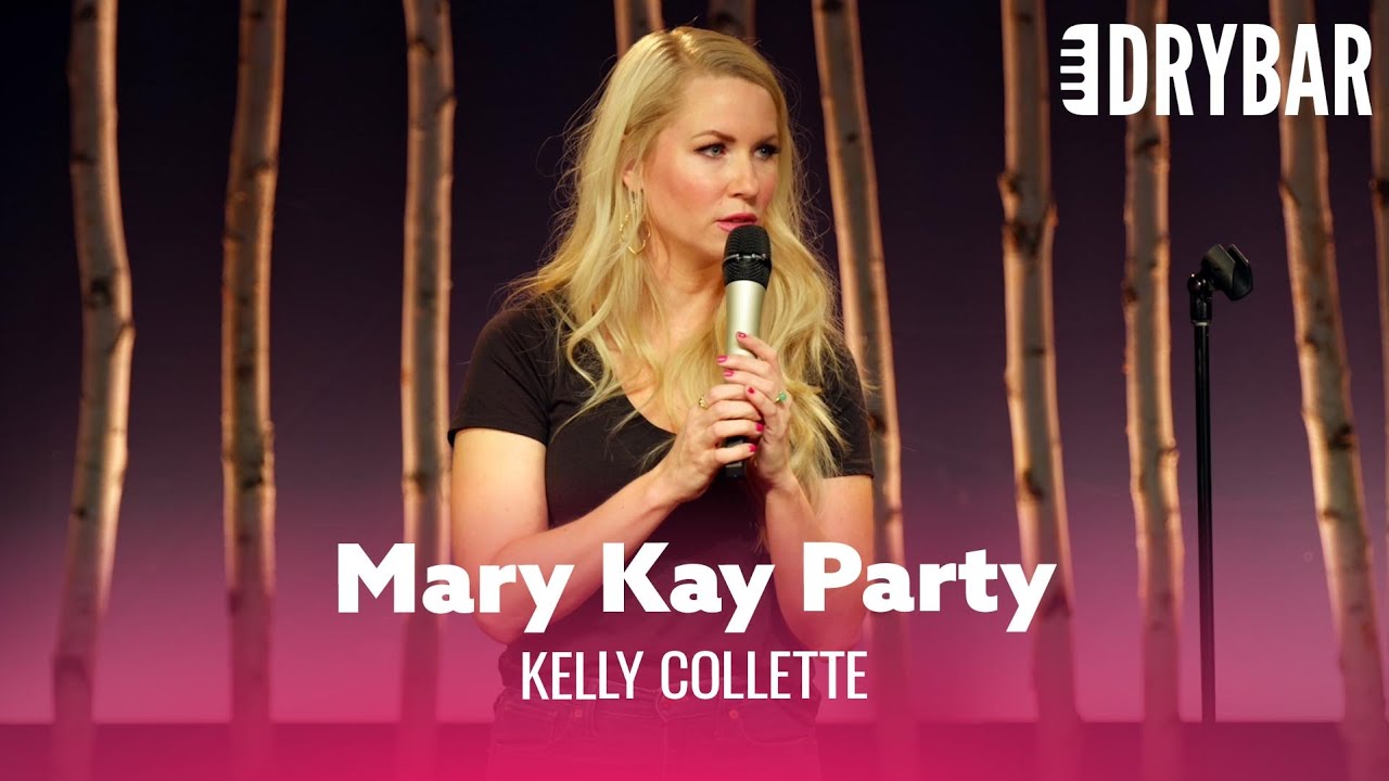 No One Wants To Go To Your Mary Kay Party. Kelly Collette - YouTube