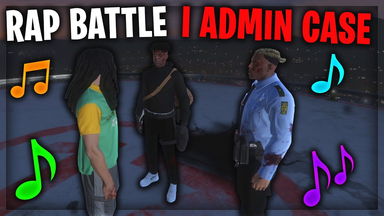 RAP BATTLE I ADMIN CASE! - DANSK GTA 5 RP FIVEM - YouTube