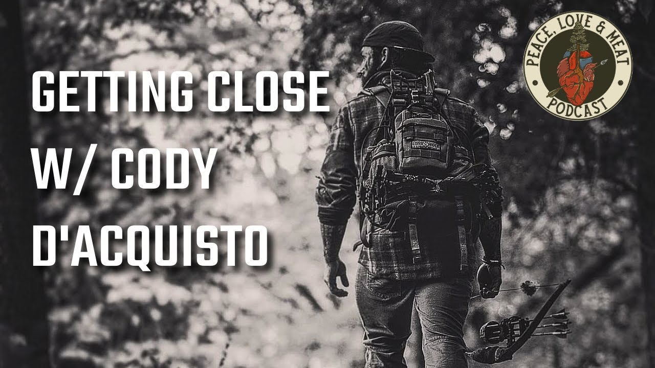 EP 58: Getting Close w/ Cody D'Acquisto - YouTube