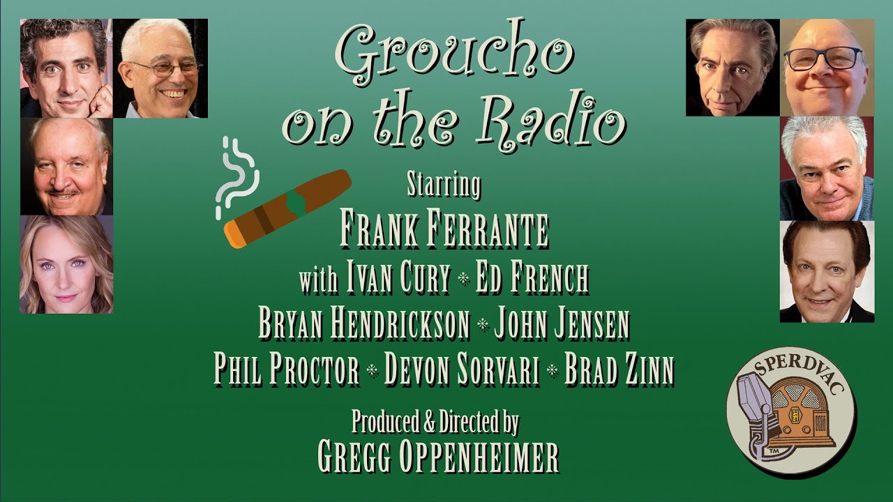 GROUCHO ON THE RADIO starring Frank Ferrante as Groucho Marx - YouTube