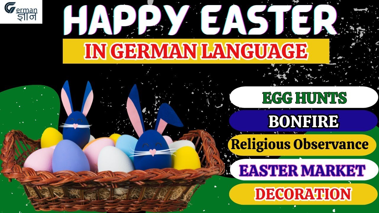 📣Unveiling Easter 🥚 Traditions in Germany 🇩🇪 || In German language ...