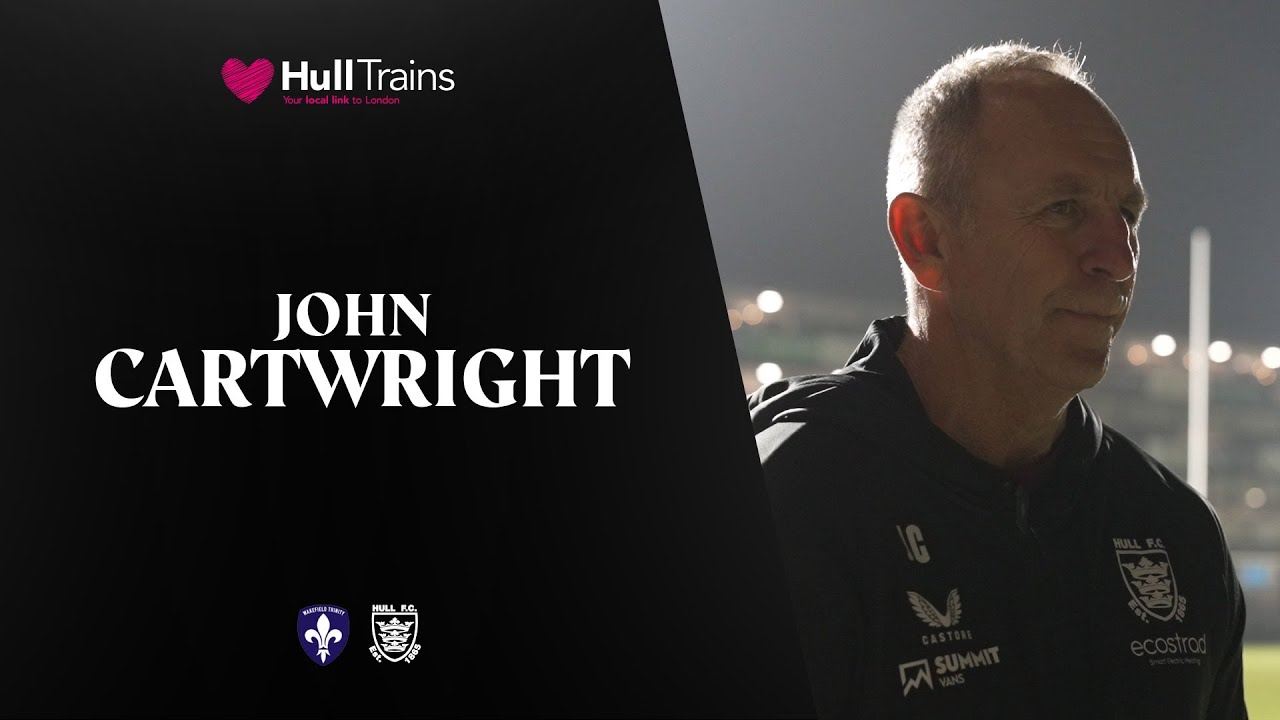 John Cartwright | Post Match vs Wakefield Trinity - YouTube
