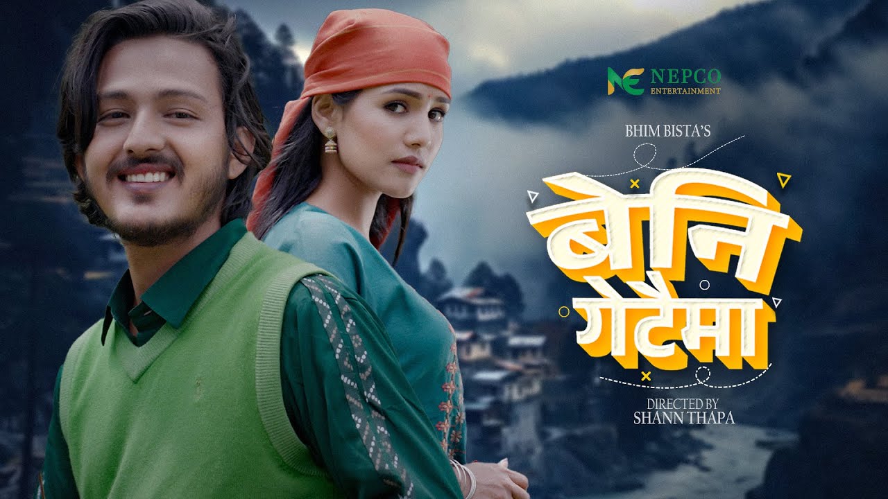 Beni Getaima - Bhim Bista - Saru Gautam - Aayushma Karki - New Nepali ...