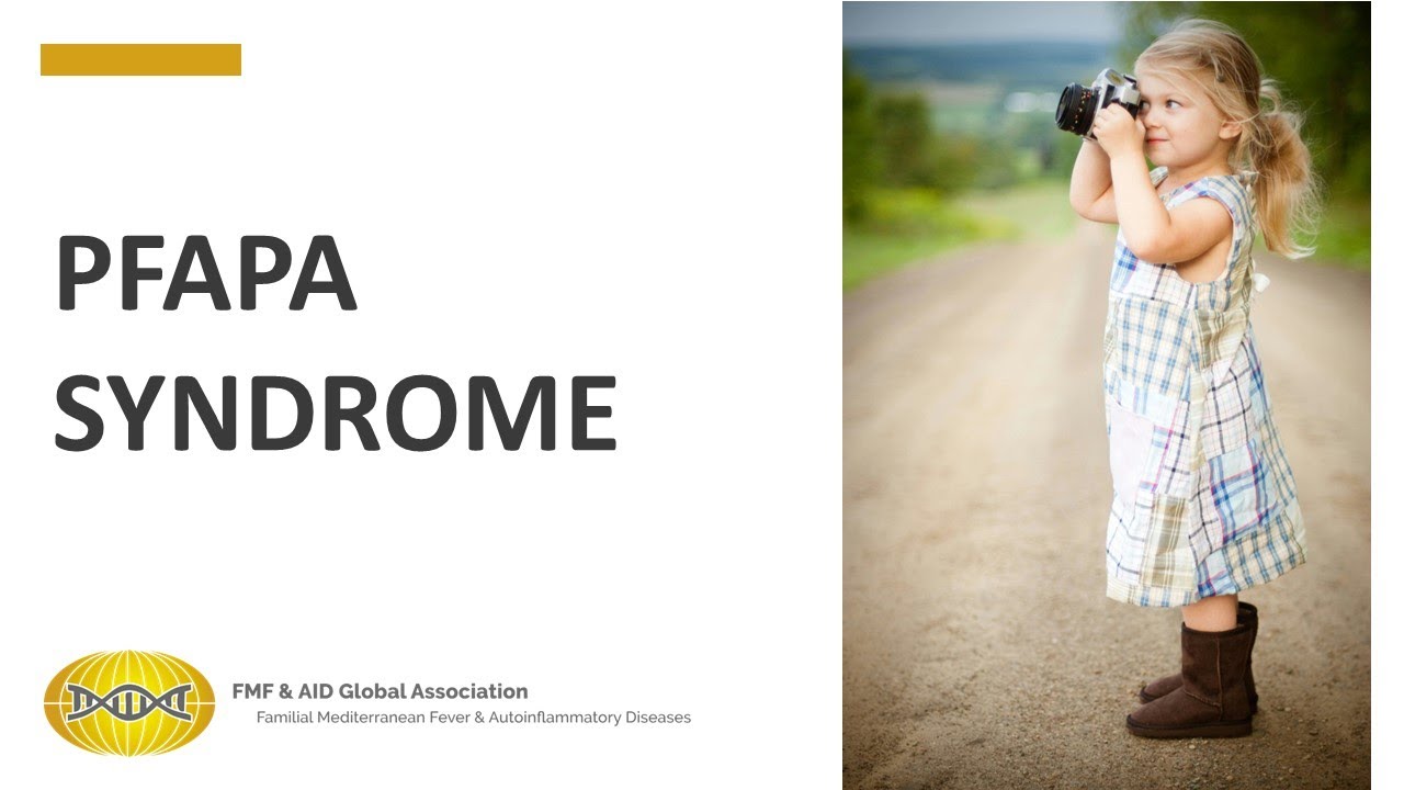 PFAPA Syndrome (English) - YouTube